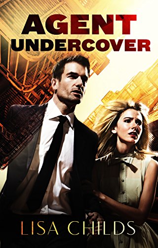 Agent Undercover (Special Agents at the Altar Book 2) by Lisa Childs ...