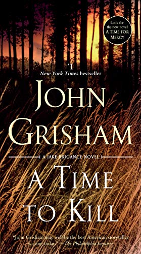 A Time to Kill: A Jake Brigance Novel by John Grisham (Epub) | sci ...