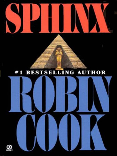 Sphinx (A Medical Thriller) by Robin Cook (Epub) | sci-books.com