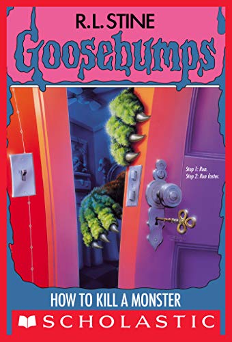 How to Kill a Monster (Goosebumps #46) by R.L. Stine (Epub) | sci-books.com