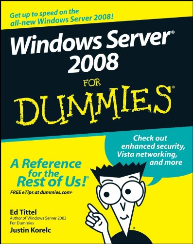 Windows Server 2008 For Dummies by Ed Tittel (PDF) | sci-books.com