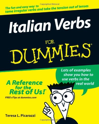Italian Verbs For Dummies 1st Edition by Teresa L. Picarazzi (PDF ...