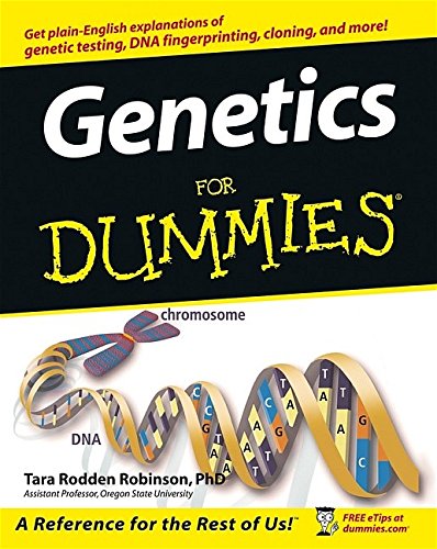 Genetics For Dummies by Tara Rodden Robinson (PDF) | sci-books.com