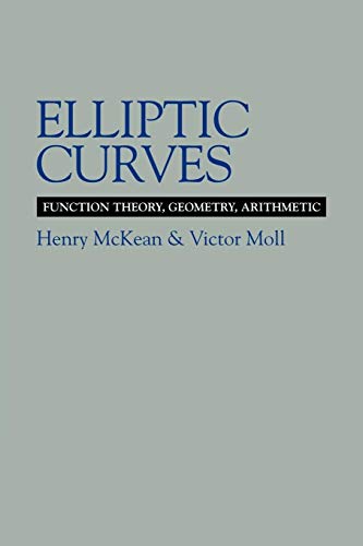 Elliptic Curves: Function Theory, Geometry, Arithmetic by Henry McKean (PDF) | sci-books.com