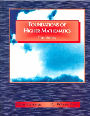 Foundations of Higher Mathematics 3rd Edition by Peter Fletcher (PDF ...
