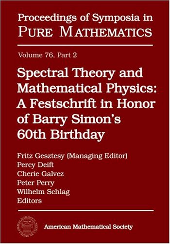 Spectral Theory and Mathematical Physics: A Festschrift in Honor of ...