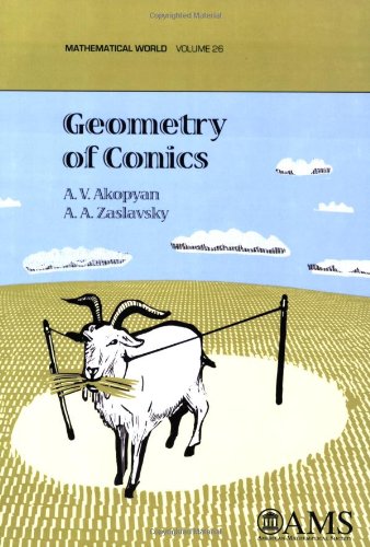 Geometry of Conics (Mathematical World) by A. V. Akopyan (PDF) | sci-books.com