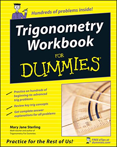 Trigonometry Workbook For Dummies 1st Edition by Mary Jane Sterling ...