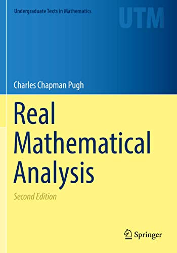 Real Mathematical Analysis (Undergraduate Texts in Mathematics) 2nd ...