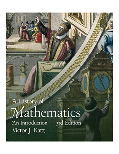 A History Of Mathematics 3rd Edition 3rd Edition By Victor J Katz A History Of Mathematics 3rd Edition 3rd Edition By Victor J Katz