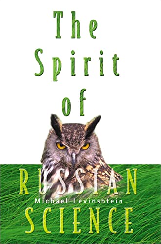 The Spirit of Russian Science by Michael Levinshtein (PDF) | sci-books.com