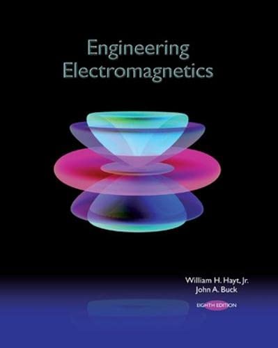 Engineering Electromagnetics 8th Edition by William Hayt (PDF) | sci ...