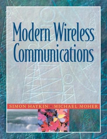 Modern Wireless Communications 1st Edition by Simon O. Haykin (PDF ...