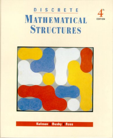 Discrete Mathematical Structures (4th Edition) 4th Edition by Bernard ...