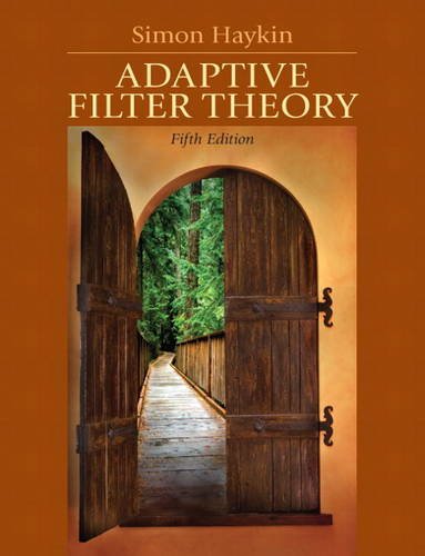 Adaptive Filter Theory (5th Edition) 5th Edition by Simon O. Haykin (PDF) | sci-books.com