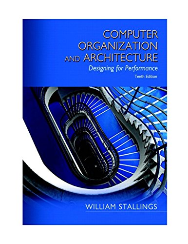 Computer Organization and Architecture 10th Edition by William ...
