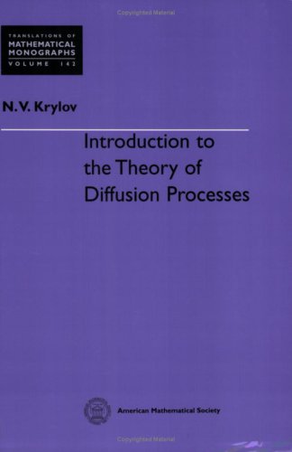 Introduction to the Theory of Diffusion Processes (Translations of Mathematical Monographs) by ...