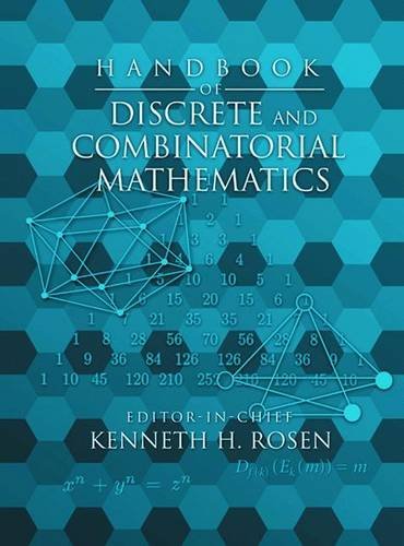 Handbook of Discrete and Combinatorial Mathematics (Discrete ... Handbook of Discrete and Combinatorial Mathematics (Discrete ...