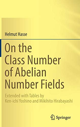 On the Class Number of Abelian Number Fields: Extended with Tables by Ken-ichi Yoshino and ...