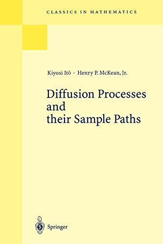 Diffusion Processes and their Sample Paths (Classics in Mathematics ...