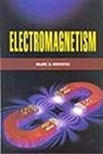 Electromagnetism by Hilary. D. Brewster (PDF) | sci-books.com