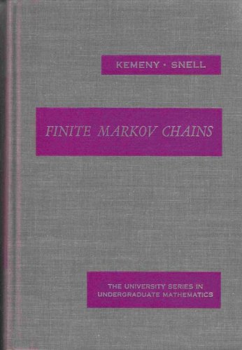 Finite Markov Chains by John G. & J. Laurie Snell Kemeny (PDF) | sci ... Finite Markov Chains by John G. & J. Laurie Snell Kemeny (PDF) | sci ...