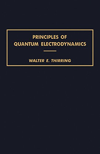 Principles of Quantum Electrodynamics by Walter E. Thirring (PDF) | sci ...