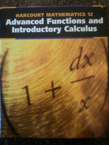 Harcourt Advanced Functions and Introductory Calculus by (PDF) | sci ...