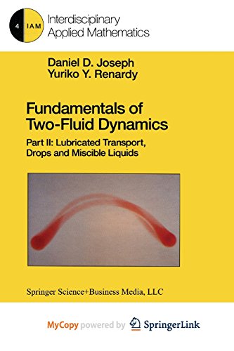 Fundamentals of Two-Fluid Dynamics: Part II: Lubricated Transport ...