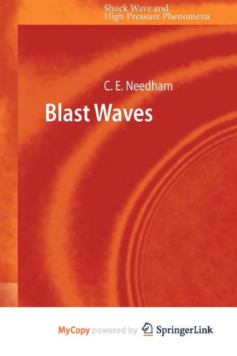 Blast Waves by Charles E. Needham (PDF) | sci-books.com
