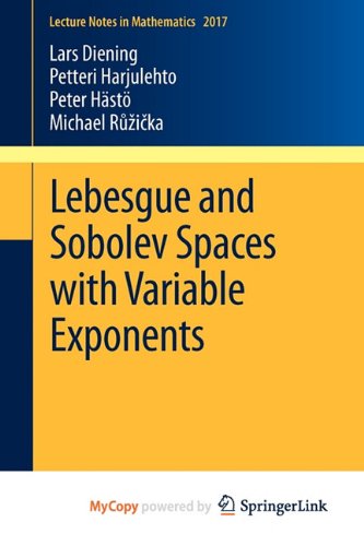 Lebesgue And Sobolev Spaces With Variable Exponents By Lars Diening Pdf Sci 