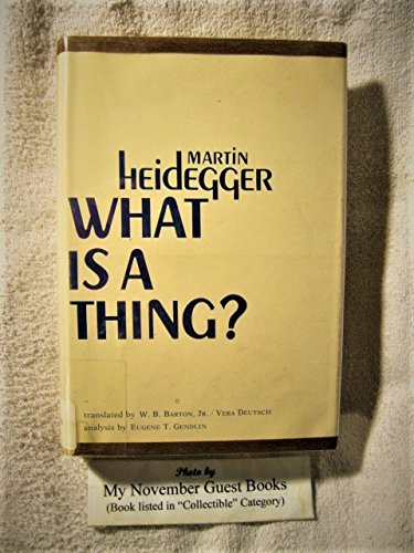 What Is a Thing? by Martin Heidegger (PDF) | sci-books.com