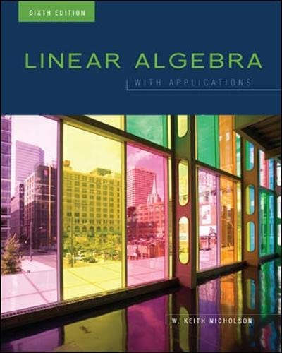 Linear Algebra with Applications by W. Keith Nicholson (PDF) | sci-books.com