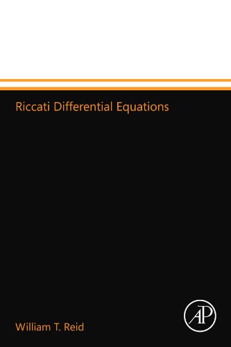 Riccati Differential Equations By William T Reid Pdf Sci
