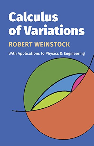 Calculus Of Variations With Applications To Physics And Engineering By Robert Weinstock Pdf