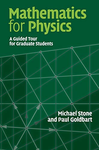 Mathematics for Physics: A Guided Tour for Graduate Students 1st ...