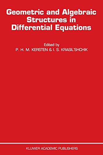 Geometric and Algebraic Structures in Differential Equations by Phm Kersten I. S. Krasil’shchik ...