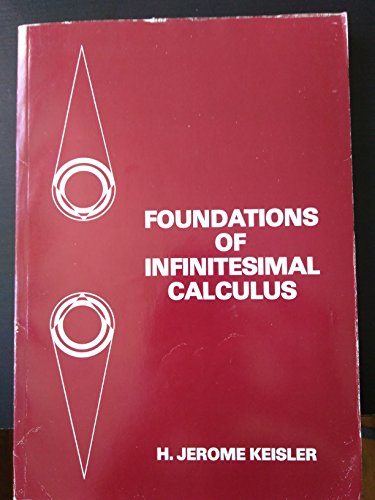 Foundations of Infinitesimal Calculus by H. Jerome. Keisler (PDF) | sci ...