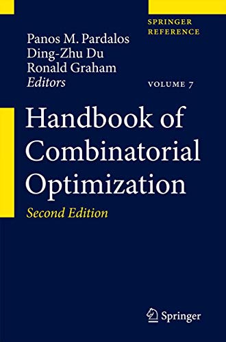 Handbook of Combinatorial Optimization (Springer Reference) by Panos M ... Handbook of Combinatorial Optimization (Springer Reference) by Panos M ...