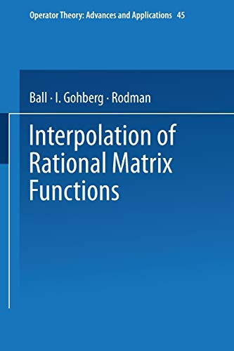 Interpolation of Rational Matrix Functions (Operator Theory: Advances ... Interpolation of Rational Matrix Functions (Operator Theory: Advances ...