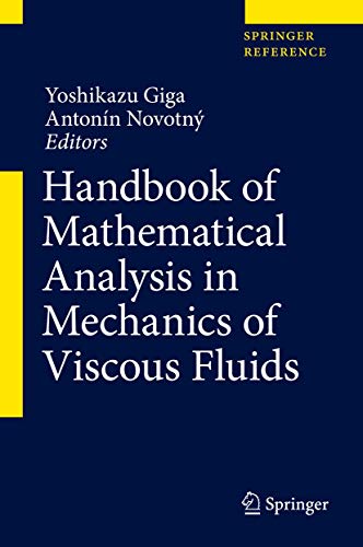 Handbook of Mathematical Analysis in Mechanics of Viscous Fluids by Yoshikazu Giga (PDF) | sci ...