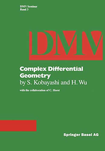 Complex Differential Geometry: Topics in Complex Differential Geometry ... Complex Differential Geometry: Topics in Complex Differential Geometry ...