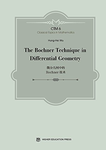 The Bochner Technique in Differential Geometry (Classical Topics in ...