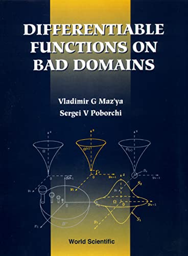 Differentiable Functions on Bad Domains by Vladimir G Maz’ya (PDF) | sci-books.com