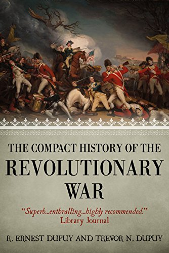The Compact History of the Revolutionary War (Compact Histories Book 1 ...