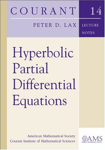 Hyperbolic Partial Differential Equations (Courant Lecture Notes in ...