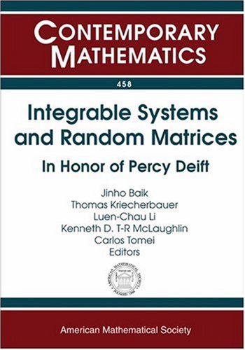 Integrable Systems and Random Matrices: In Honor of Percy Deift ...