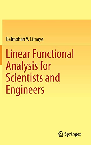 Linear Functional Analysis for Scientists and Engineers by Balmohan V. Limaye (PDF) | sci-books.com
