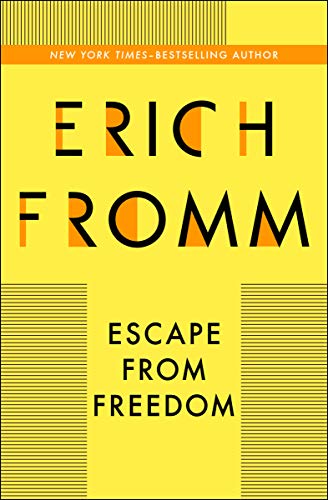 Escape from Freedom by Erich Fromm | (PDF) Free Download | sci-books.com
