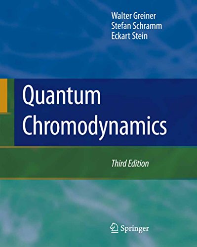 Quantum Chromodynamics 3rd Edition by Walter Greiner | (PDF) Free Download | sci-books.com